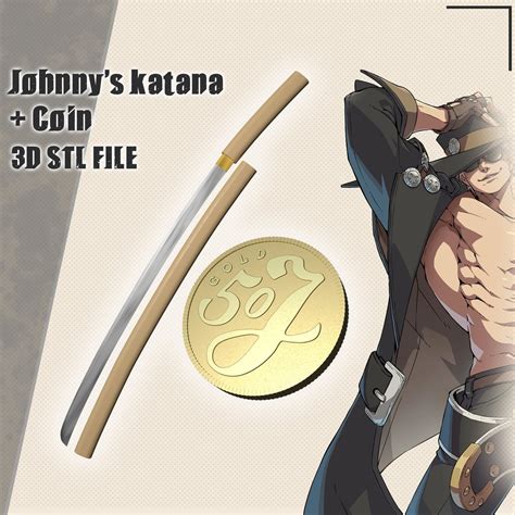 Johnnys Katana And Coin Cosplay Prop Guilty Gear Strive Etsy