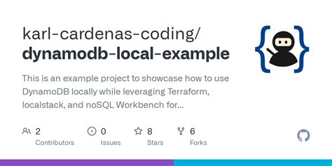 Github Karl Cardenas Codingdynamodb Local Example This Is An Example Project To Showcase How