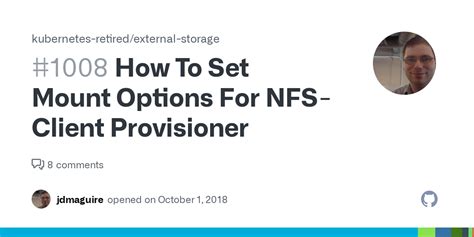 How To Set Mount Options For Nfs Client Provisioner · Issue 1008
