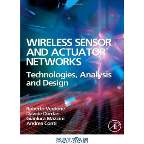 خرید و قیمت دانلود کتاب Wireless Sensor And Actuator Networks Technologies ترب