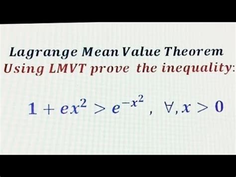 Lagrange Mean Value Theorem Proving An Important Inequality Lagrange