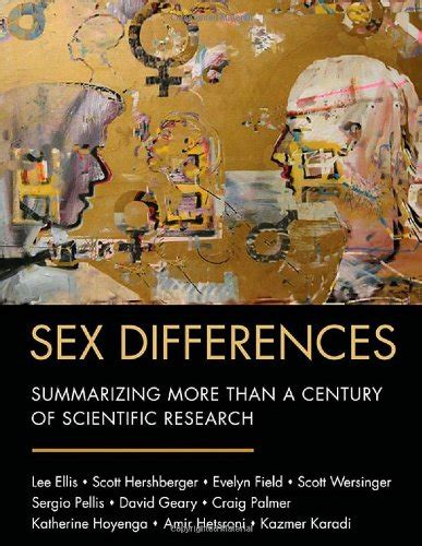 Sex Differences Summarizing More Than A Century Of Scientific Research Ellis Lee Hershberger