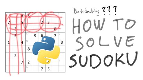 Solving Sudoku With Python With Explaination Youtube