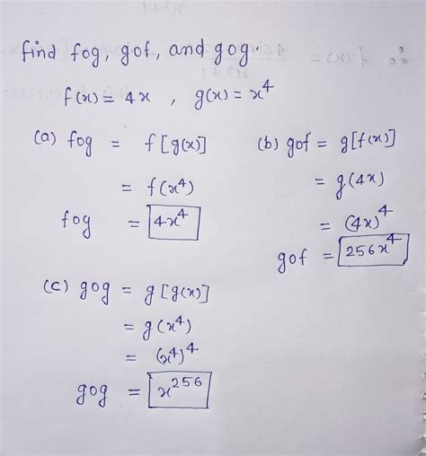 Solved Find Fog G O F And G O G Fx 4x Gx 14 A Fog