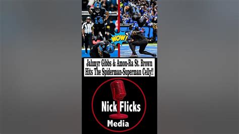 Jahmyr Gibbs And Amon Ra St Brown Hits The Spiderman Superman Celly