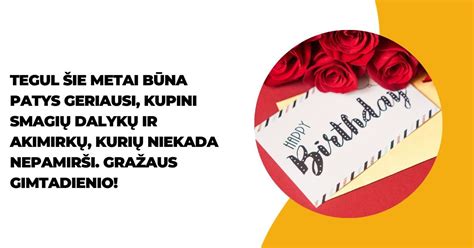 60 Geriausias Gimtadienio Sveikinimai Vyrui Gimtadienis Sveikinimai