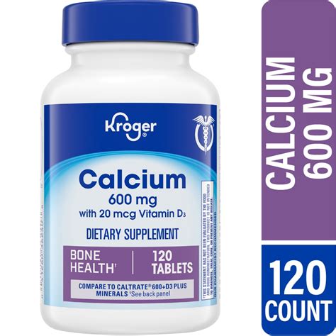 Kroger® Calcium 600 Mg With 20mcg Vitamin D Bone Health Tablets 120 Ct