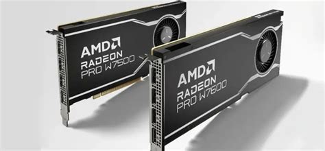 AMD anuncia las Radeon Pro W7500 y W7600 | Geektopia