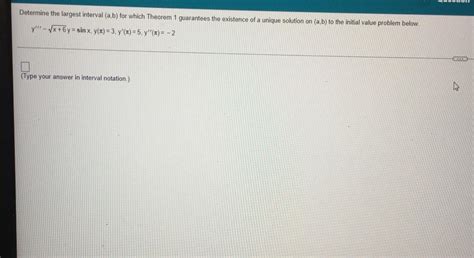 solved determine the largest interval a b for which