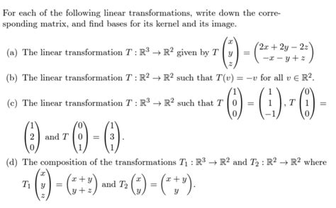 Solved For Each Of The Following Linear Transformations