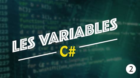 Les Variables Programmer En C 2 Youtube