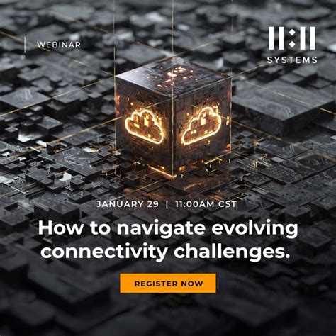 Connectivity Cybersecurity Techwebinar Businessconnectivity Static1 11 11 Systems
