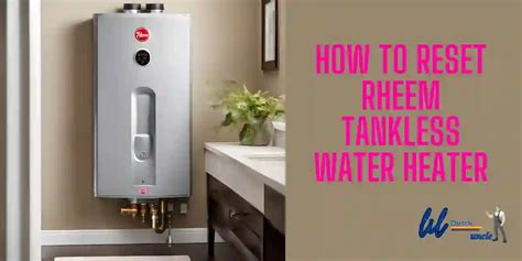 Rheem Water Heater Reset Gas Furnace
