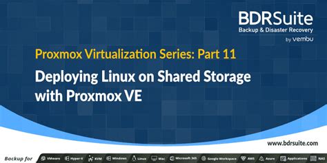 deploying linux on shared storage with proxmox ve part 11
