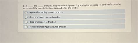 Solved Bothandare Relatively Poor Effortful Processing