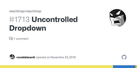 Uncontrolled Dropdown · Issue 1713 · Reactstrapreactstrap · Github