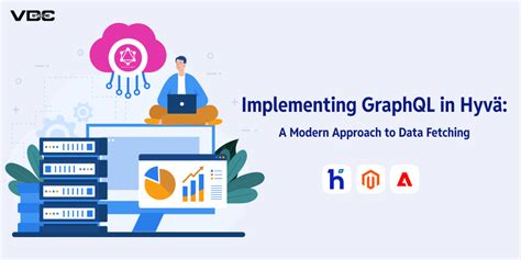 Implementing Graphql In Hyvä For Magento 2 Modern Data Fetching