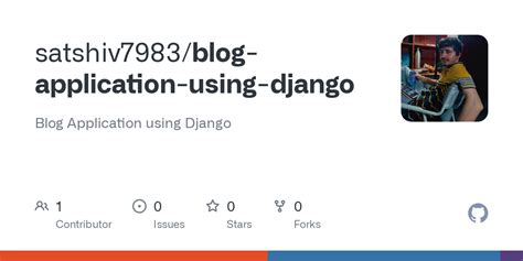 Github Satshiv7983blog Application Using Django Blog Application