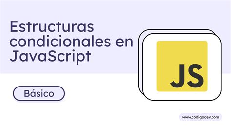 Condicionales En Javascript Ejercicios Resueltos