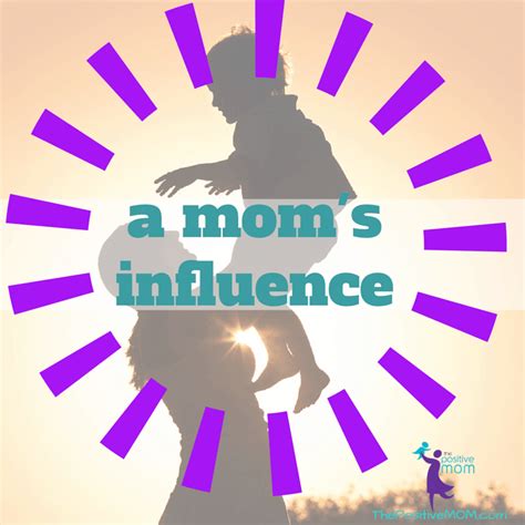 Reflections On Motherhood A Mothers Influence