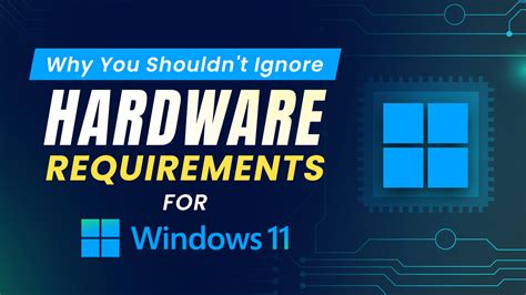 Why You Shouldnt Ignore Hardware Requirements For Windows 11 Itechra