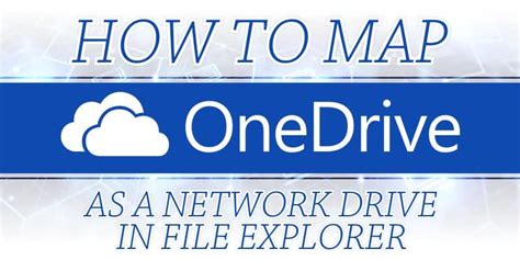 How To Map Onedrive As A Network Drive In File Explorer
