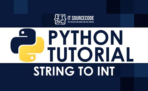Python String To Int And Int To String Tutorial