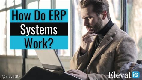 Dan Aldridge Erp Software Expert On Linkedin How Do Erp Systems Work