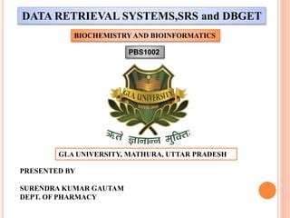 Data retriveal ,srg and dbget | PPT