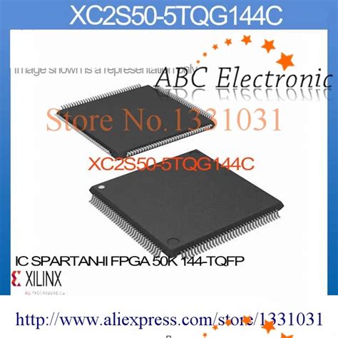 XC2S50 5TQG144C IC SPARTAN II FPGA 50K 144 TQFP XC2S50 5TQG144C 144 XC2S50 Fpga Jtag Fpgafpga