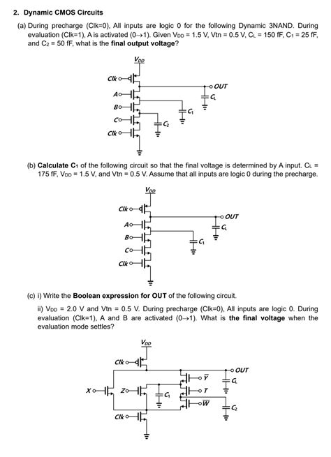 Solved Dynamic Cmos Circuits A ﻿during Precharge 0 ﻿all