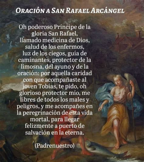 Oración A San Rafael Arcángel En 2025 San Rafael Arcángel Arcangel