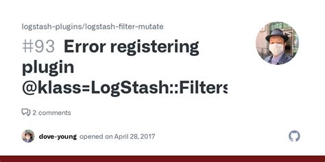 error registering plugin klass logstash filters mutate · issue 93 · logstash plugins