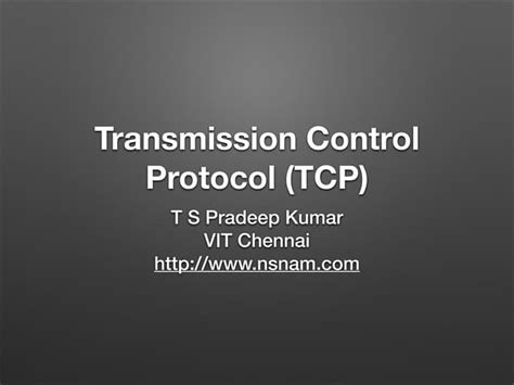Transmission Control Protocol Tcp Pptx