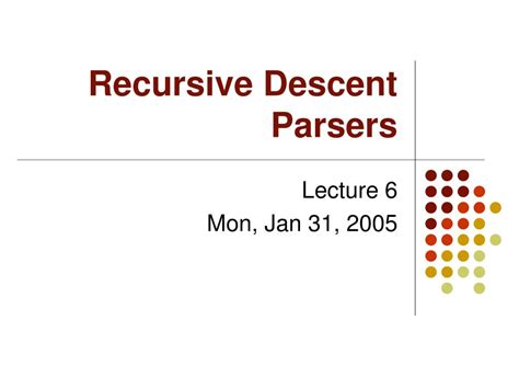 Ppt Recursive Descent Parsers Powerpoint Presentation Free Download