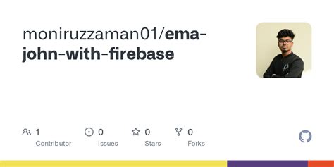 Github Moniruzzaman Ema John With Firebase