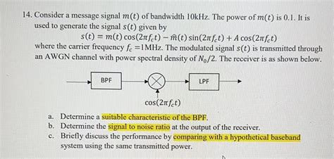 Solved Consider a message signal 𝑚 𝑡 of bandwidth kHz Chegg