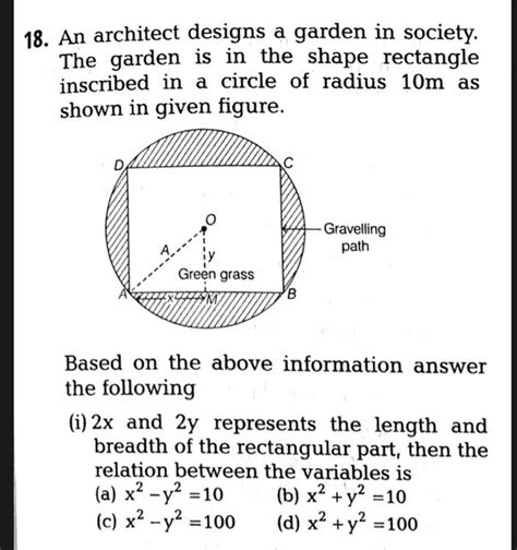 18 An Architect Designs A Garden In Society The Garden Is In The Shape Rectangle Inscribed In