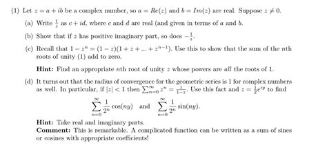 Solved Let Z A Ib Be A Complex Number So A Re Z And Chegg Com