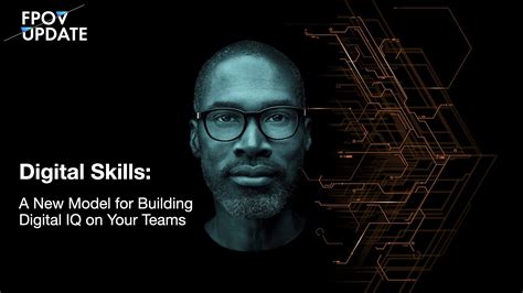 Recapping Fpovs Update 1 On Building A New Model For Digital Skills