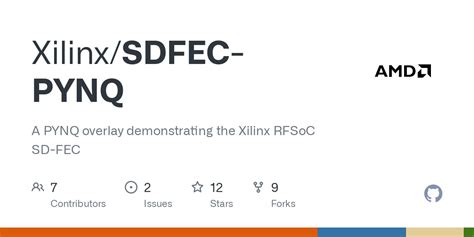 GitHub Xilinx SDFEC PYNQ A PYNQ Overlay Demonstrating The Xilinx