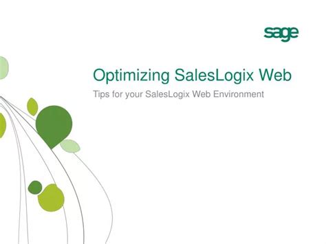 Ppt Optimizing Saleslogix Web Powerpoint Presentation Free Download