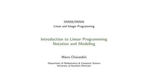 Ppt Introduction To Linear Programming Notation And Modeling Marco Powerpoint Presentation