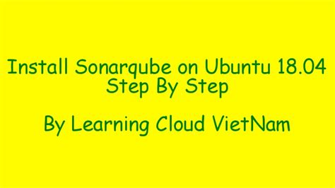 QUICK INSTALL Install SonarQube Analysis On Ubuntu YouTube