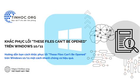 Khắc Phục Lỗi These Files Cant Be Opened Trên Windows 10 11 Tinhoc Org