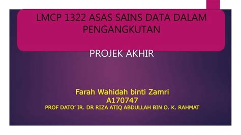 Lmcp 1352 Projek Akhir Farah Ppt