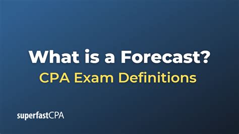 What Is A Forecast Superfastcpa Cpa Review
