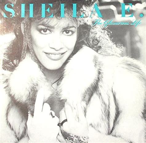 Sheila E Sheila E Glamorous Life 12 Music