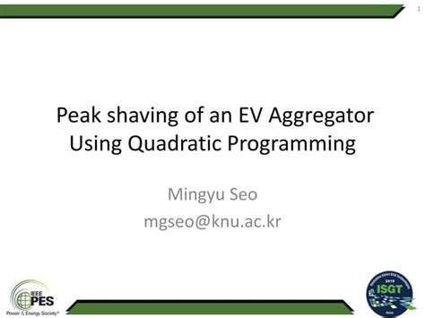 Peak Shaving Of An Ev Aggregator Using Quadratic Programming Ppt