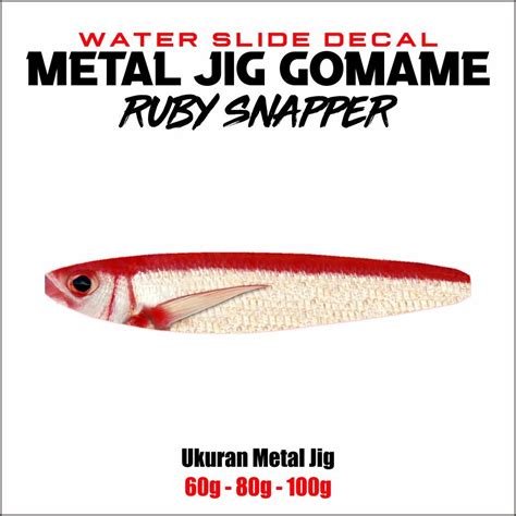 Jual Gomame Ruby Snapper Water Slide Decal Metal Jig 60g 80g 100g Shopee Indonesia